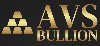 AVS Bullion | Silver And Gold Bullion